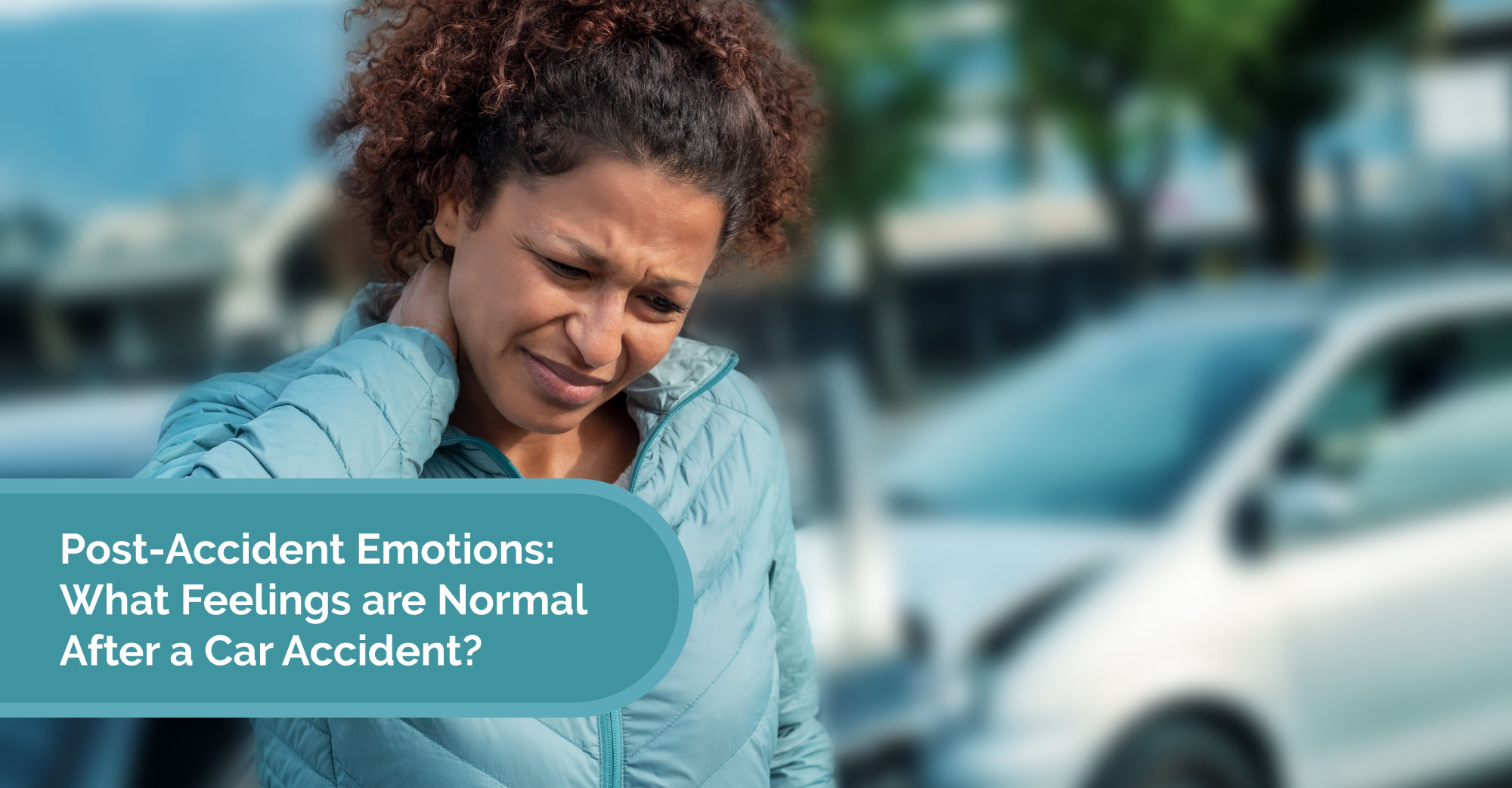 What Feelings are Normal After a Car Accident? - Physiotherapy ...