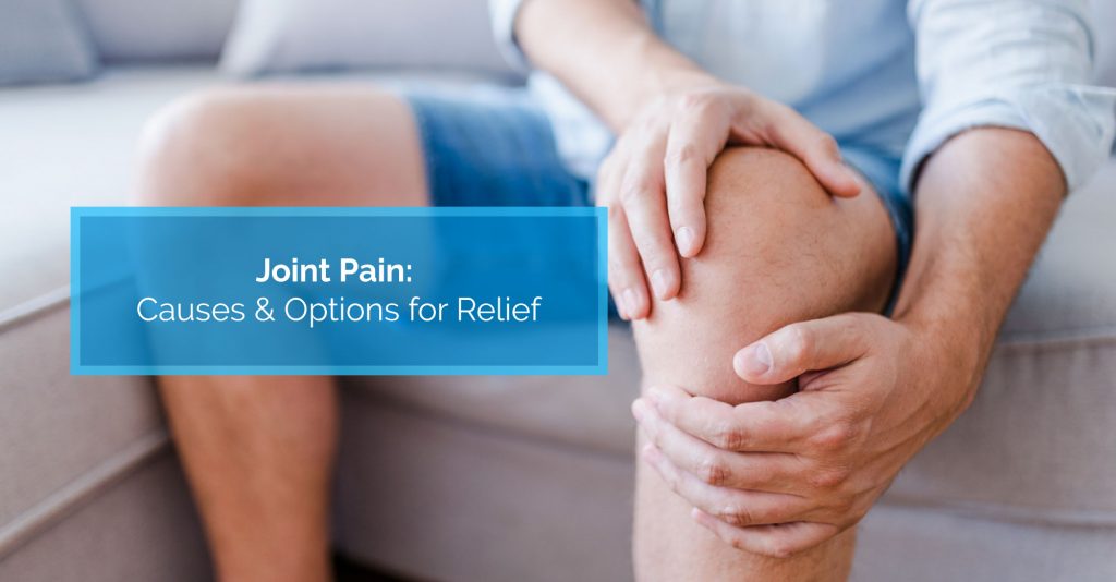 Joint Pain: Causes & Options For Relief | Physiomed