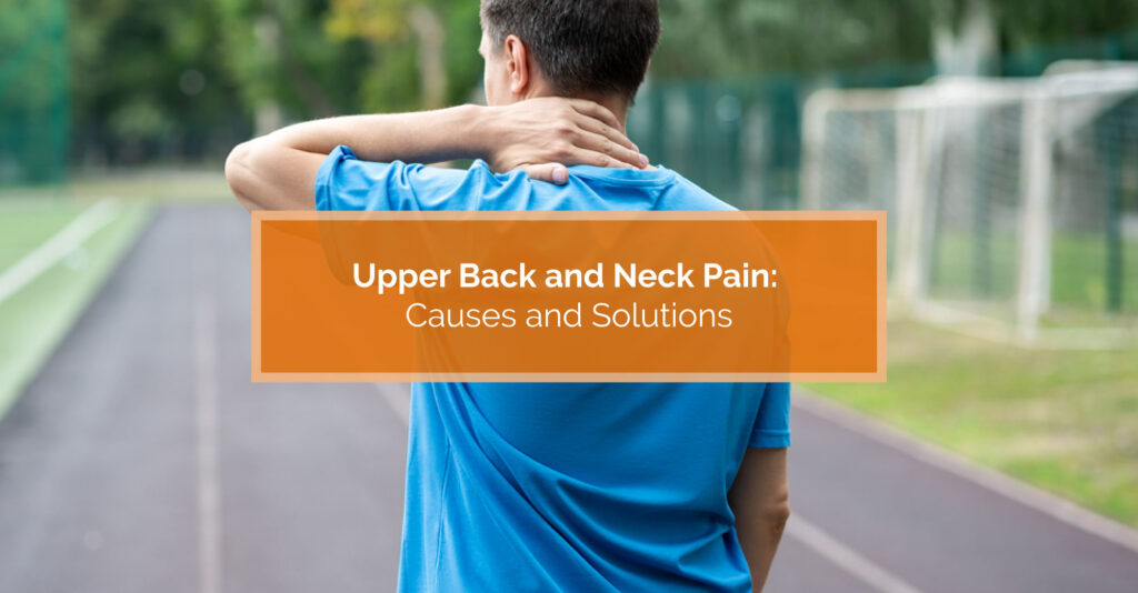 Upper Back and Neck Pain: Causes and Solutions | Physiomed