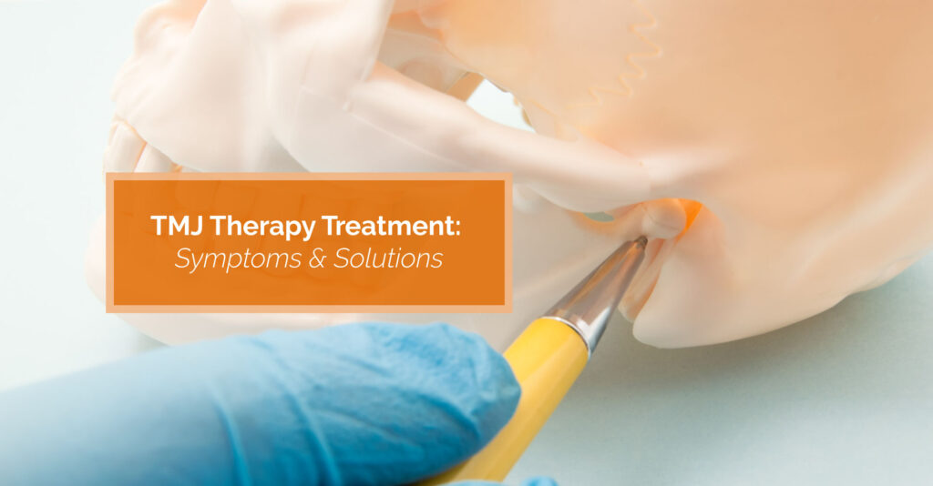 TMJ Therapy Treatment: Symptoms & Solutions | Physiomed
